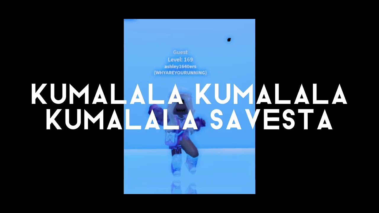 Kumalala Kumalala Kumalala SAVESTA - YouTube