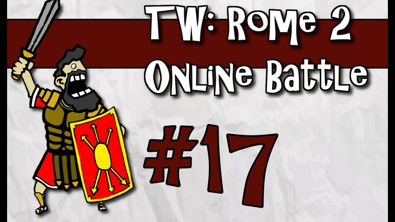 Total War: Rome II - Online Battles - #17 "The Roman Manipular Style ...