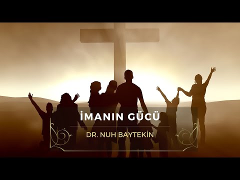 İMANIN GÜCÜ | Kartal Protestan Kilisesi | Hristiyan Vaaz