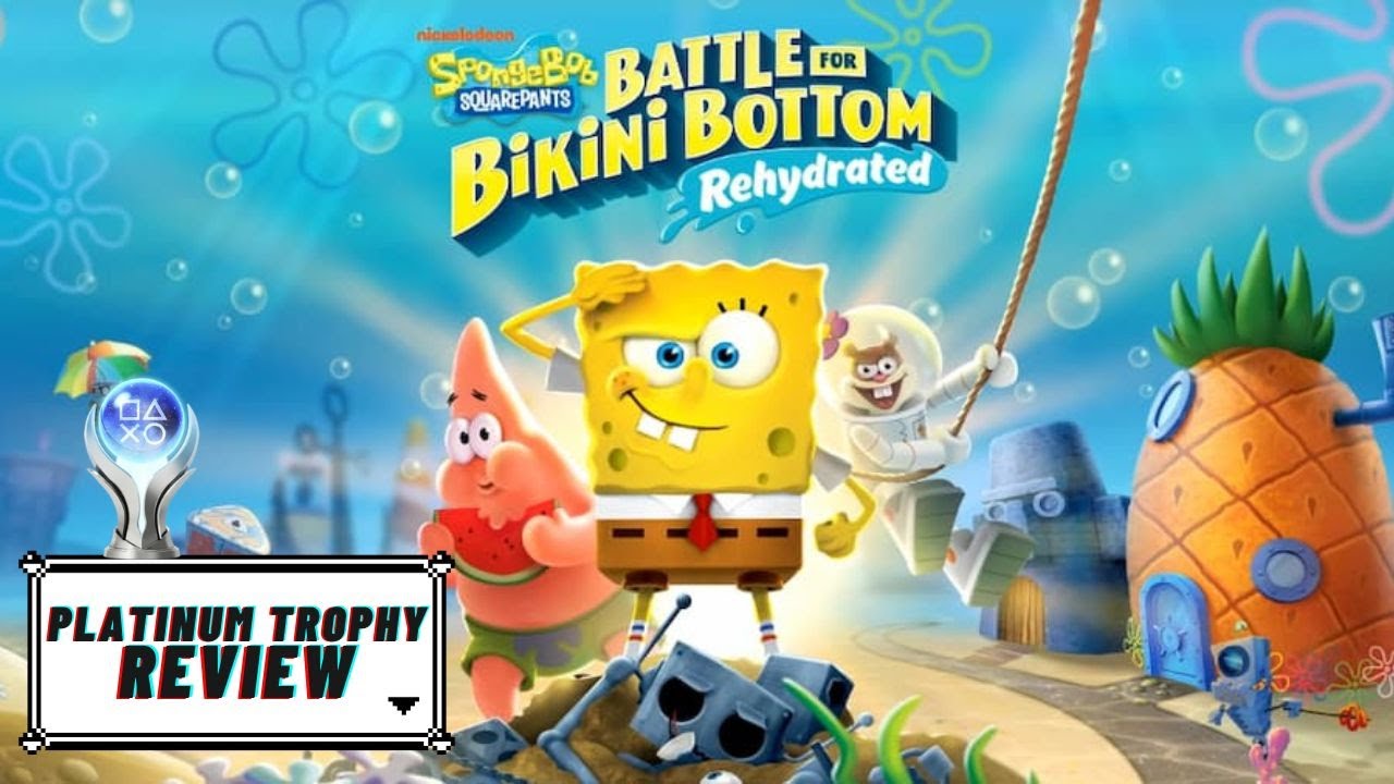 Platinum Trophy Review | Spongebob Squarepants Battle for Bikini Bottom ...