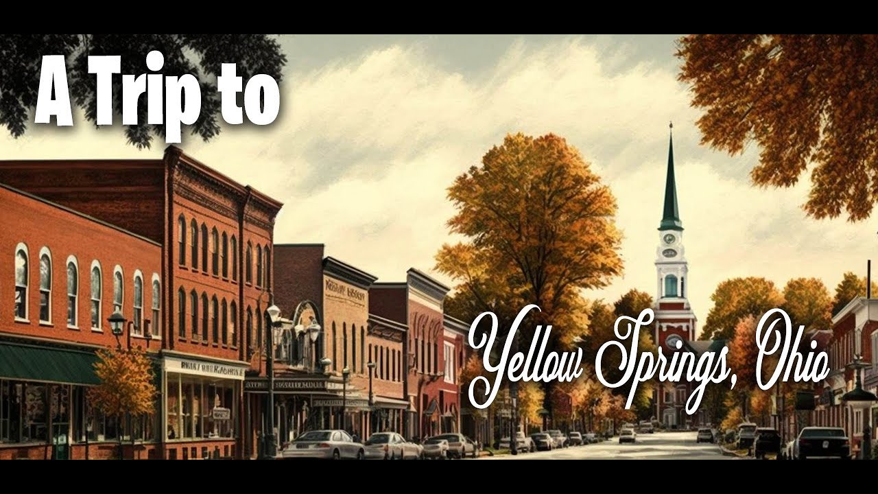 A Trip to Yellow Springs Ohio - YouTube