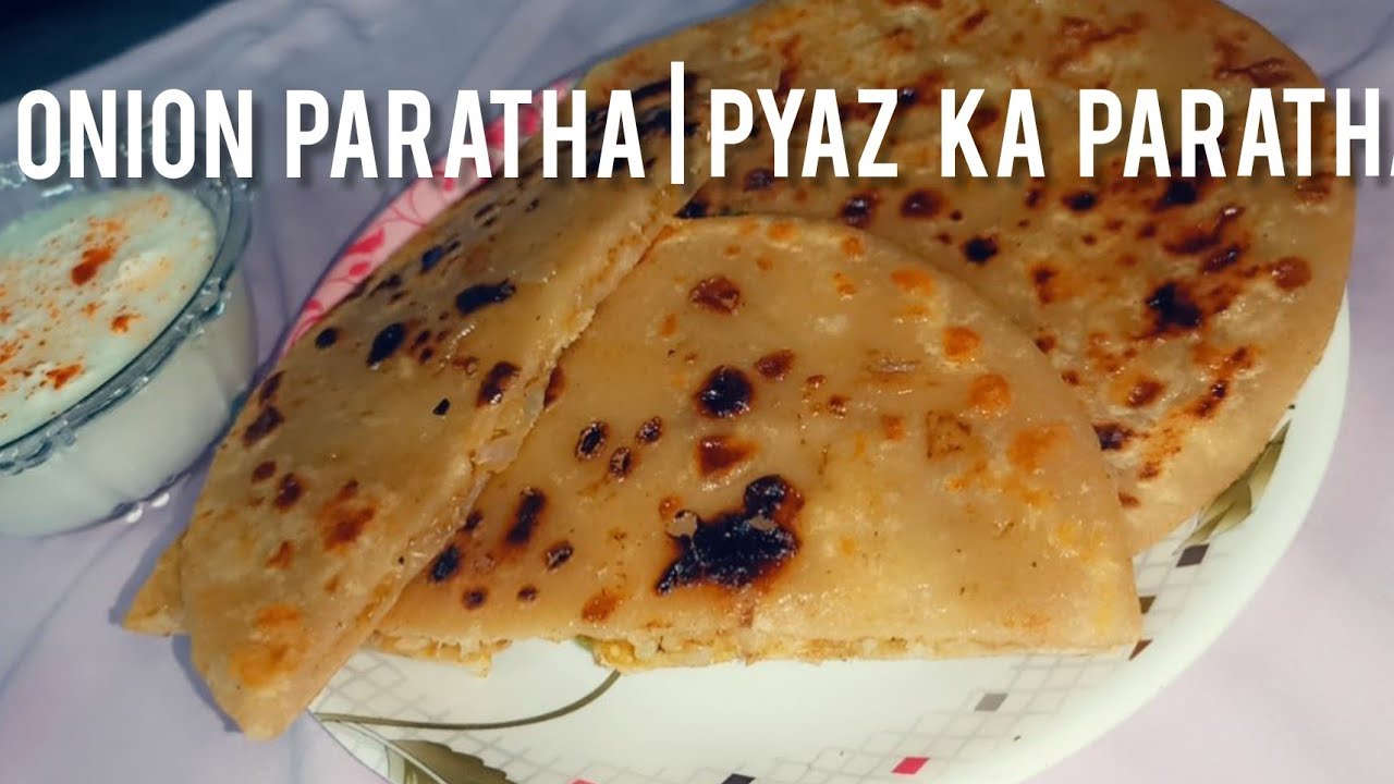 onion paratha recipe | pyaz ka paratha | pyaaz paratha | प्याज़ का ...