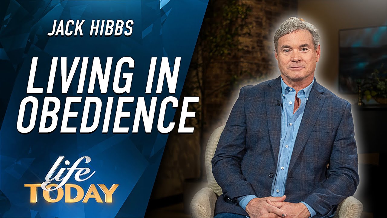 Jack Hibbs: Living In Obedience (LIFE Today) - YouTube