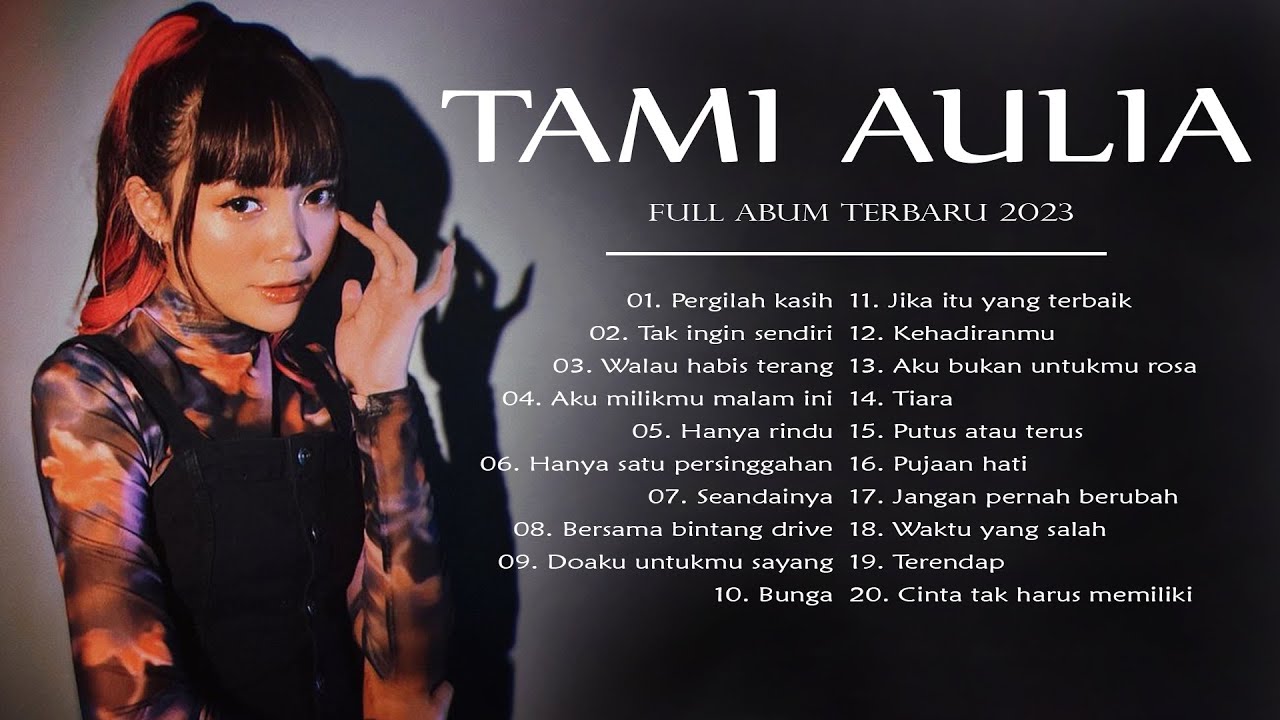 Tami Aulia - Full Album Terbaru 2023 || Tami Aulia Sampul || Album Tami ...
