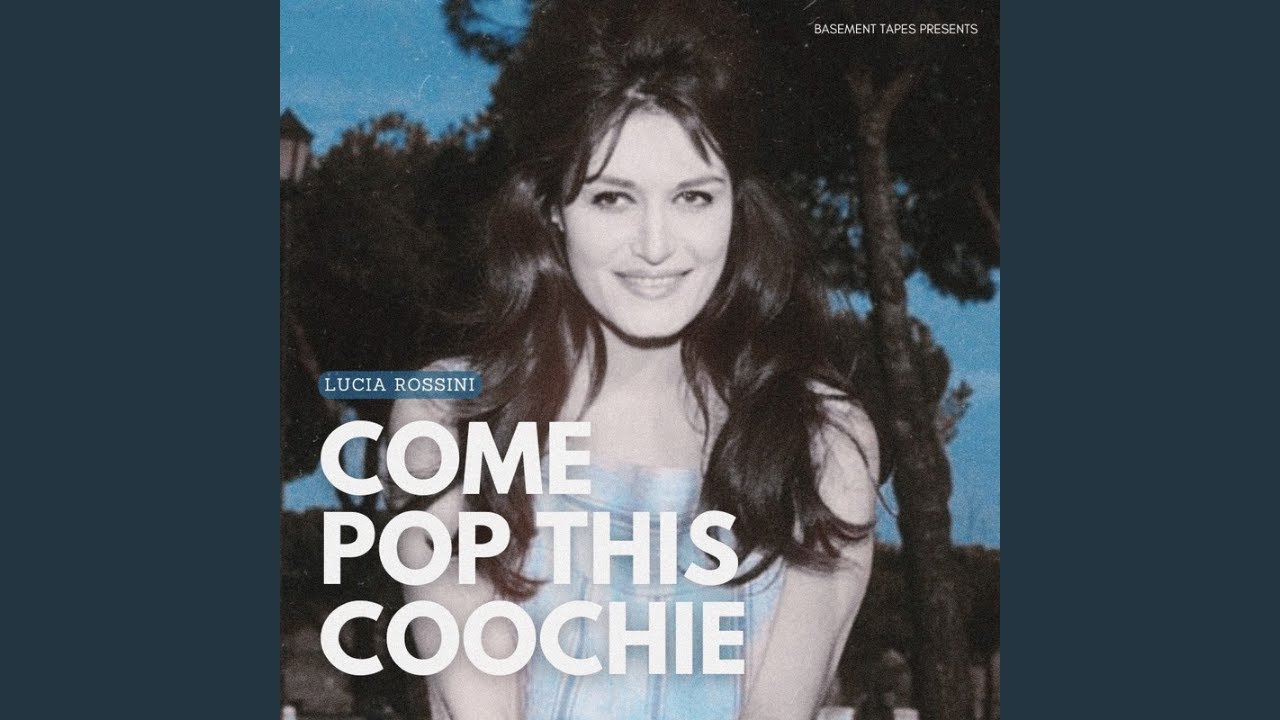 Come Pop My Coochie (Coochie Tight, Coochie Clean, Coochie Fresh) - YouTube