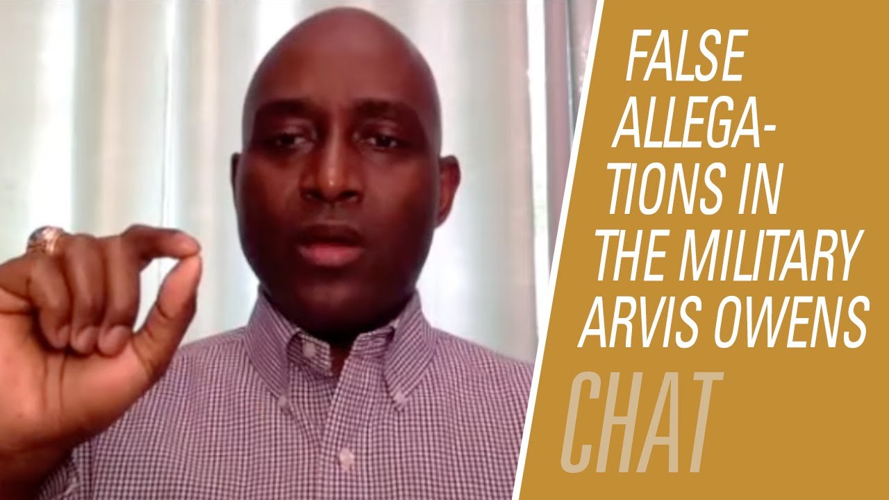 False Allegations in the Military, a Silent Epidemic with Arvis Owens ...