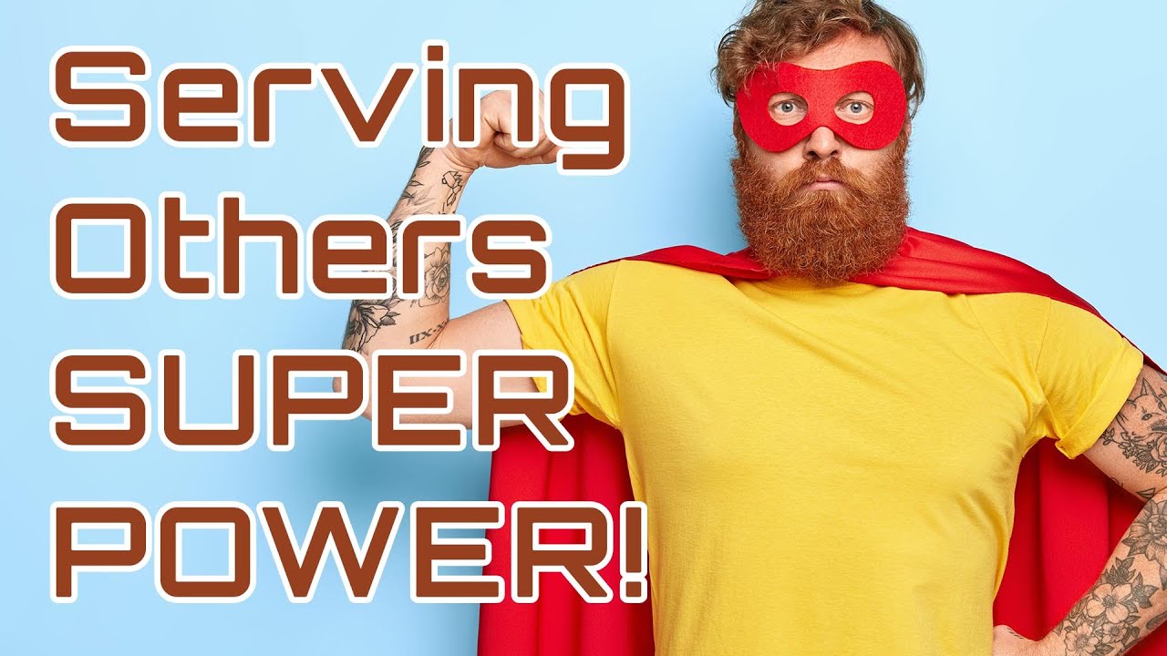 Superpowers in Serving Others | Vibravision® - YouTube