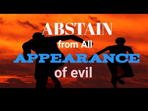 Abstain from ALL APPEARANCE of evil - Pastor (Dr) W F Kumuyi - YouTube
