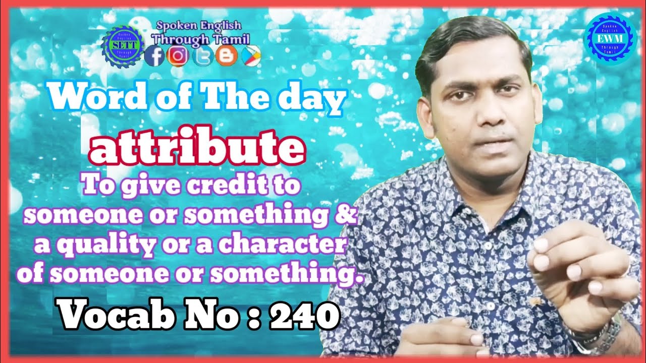 Attribute Tamil Meaning Pronunciation A Sentence Vocabulary Attribute Tamil Meaning Pronunciation A Sentence Vocabulary