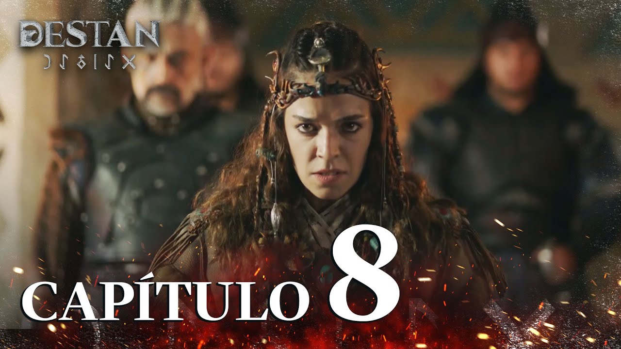 Destan Español - Capítulo 8 - YouTube