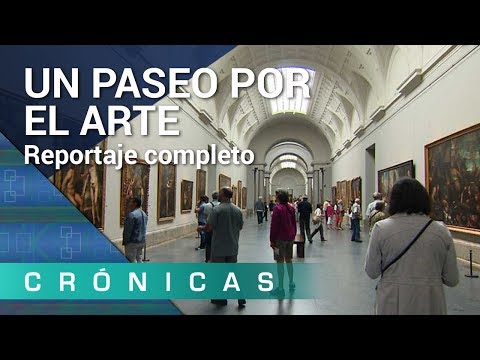'Un paseo por el arte' COMPLETO | Crónicas | La 2