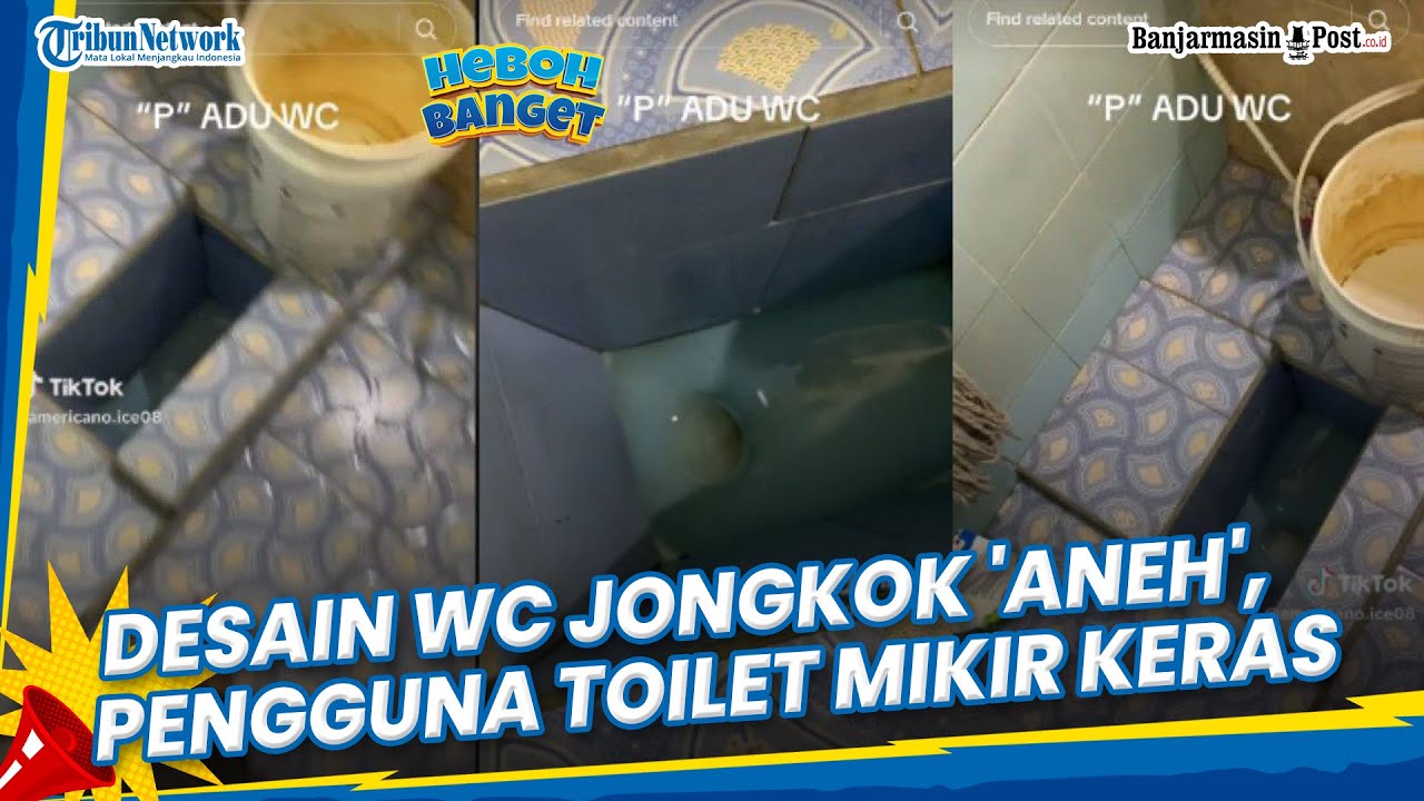 Viral Desain WC Jongkok Aneh, Buat Pengguna Toilet Mikir Keras - YouTube