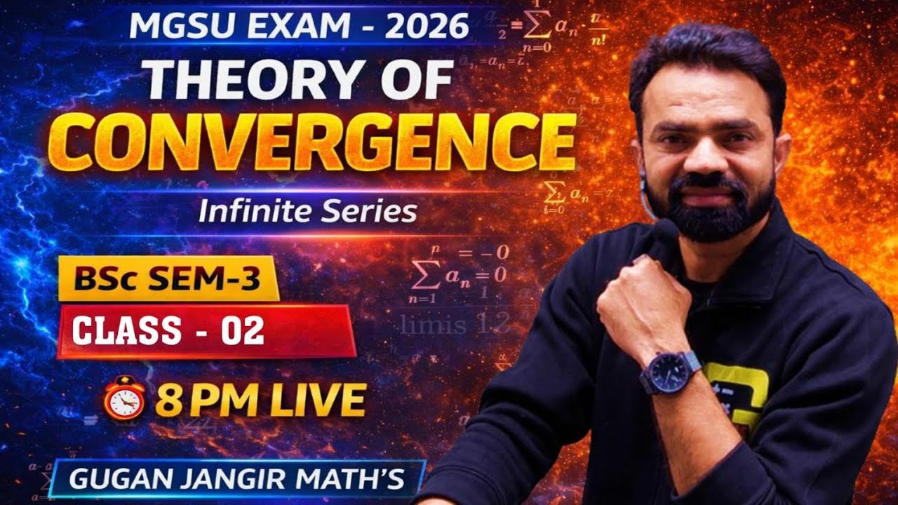 BSc SEMESTER-3 | L02 INFINITE SERIES | IMPORTANT QUESTIONS | MGSU ...