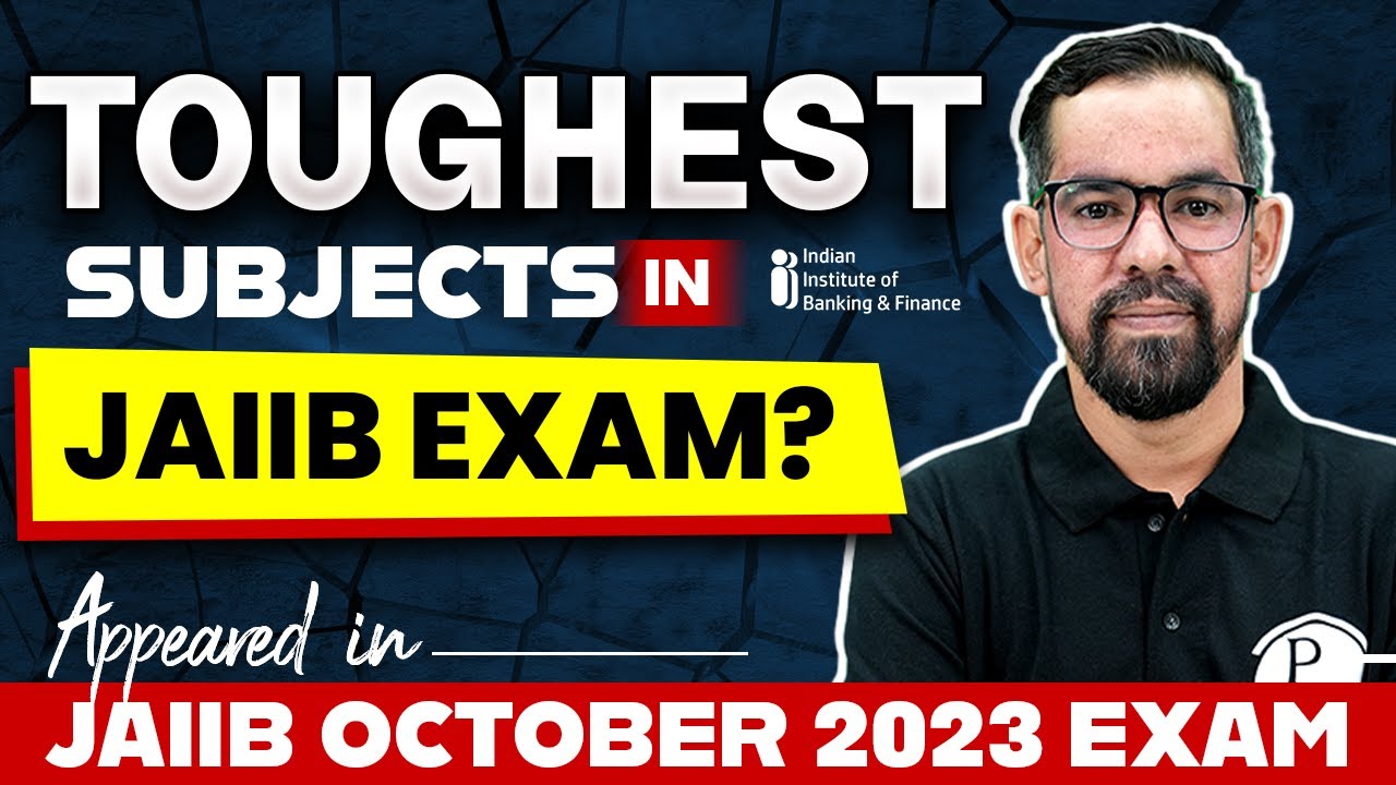 Toughest Subjects in JAIIB Exam By Mahesh Sir (Appeared in JAIIB ...