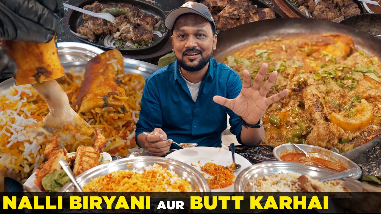 Nalli Biryani ya Butt Karhai? Tawa Chicken ya Mutton Roast? Best ...