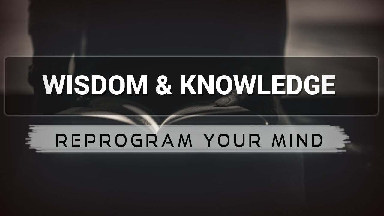 Wisdom and Knowledge affirmations mp3 music audio - Law of attraction ...