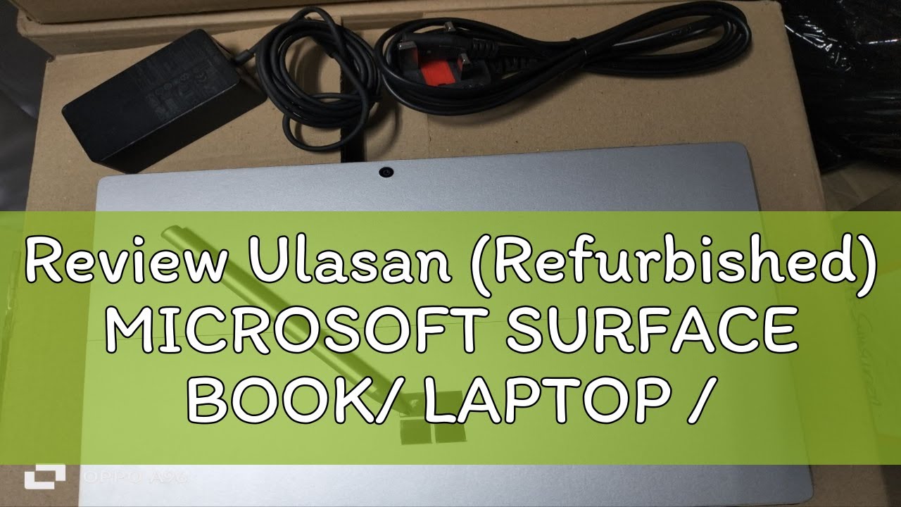 Review Ulasan (Refurbished) MICROSOFT SURFACE BOOK/ LAPTOP / Pro 6/Pro ...