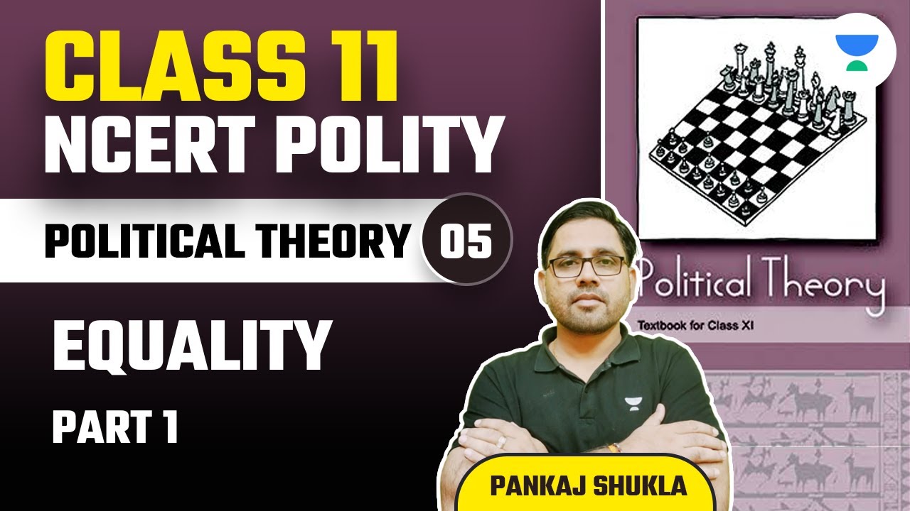 NCERT Polity Class 11 | Lecture 5 | Equality | Part 1 | Pankaj Shukla ...