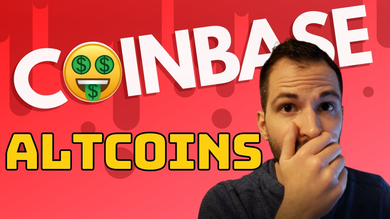 COINBASE ALTCOINS - YouTube