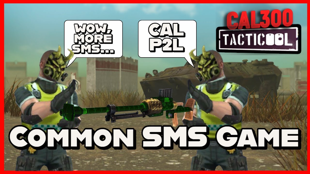 TACTICOOL: Common CAL SMS Game + LUPARA GIVEAWAY EXTENDED (3/13/23 ...