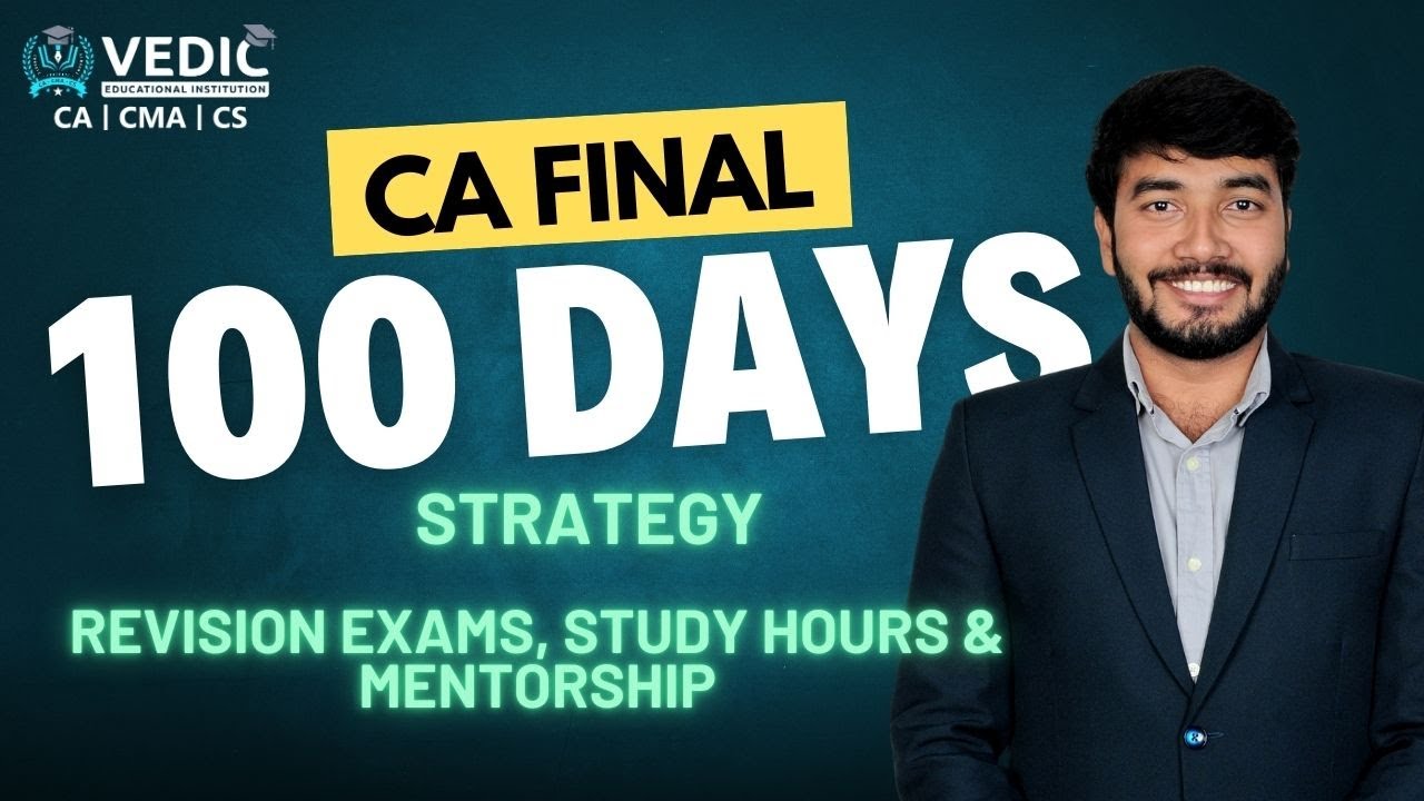CA Final 100 Days Strategy May 2025 Exams | Revision Exams with ...