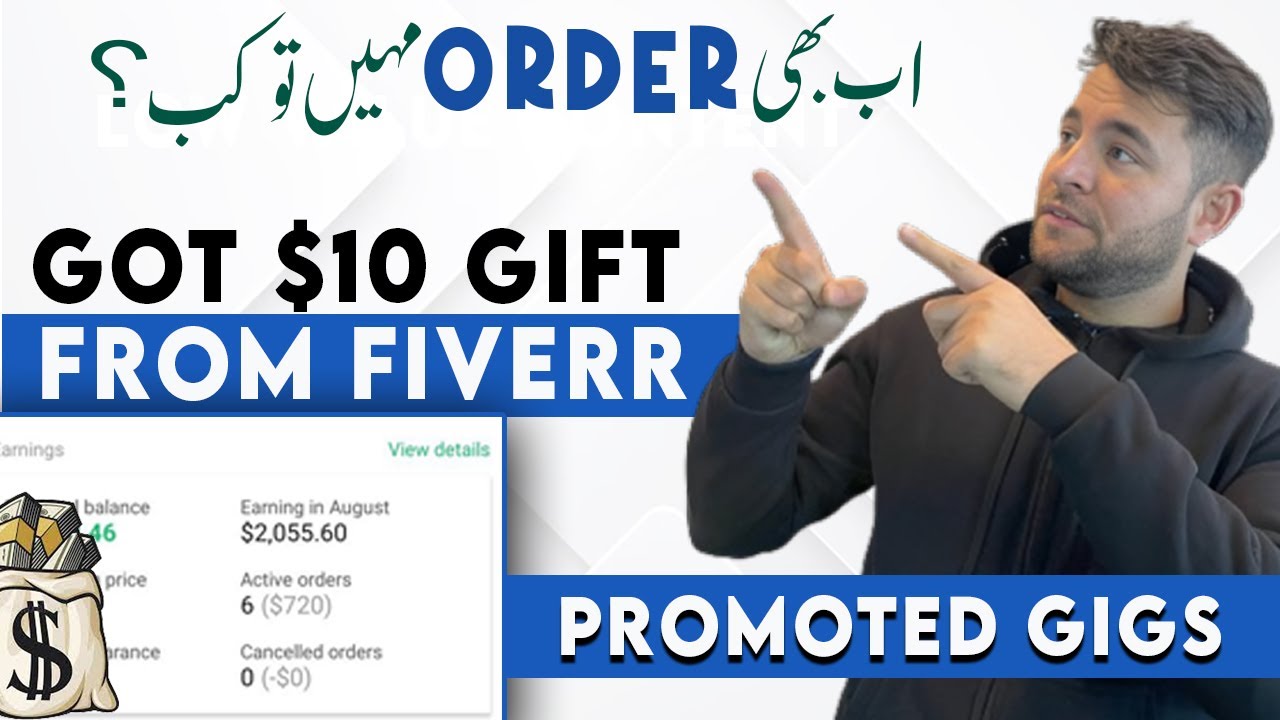 Got $10 Gift From Fiverr - Promoted Gigs on Fiverr - How to get Orders ...