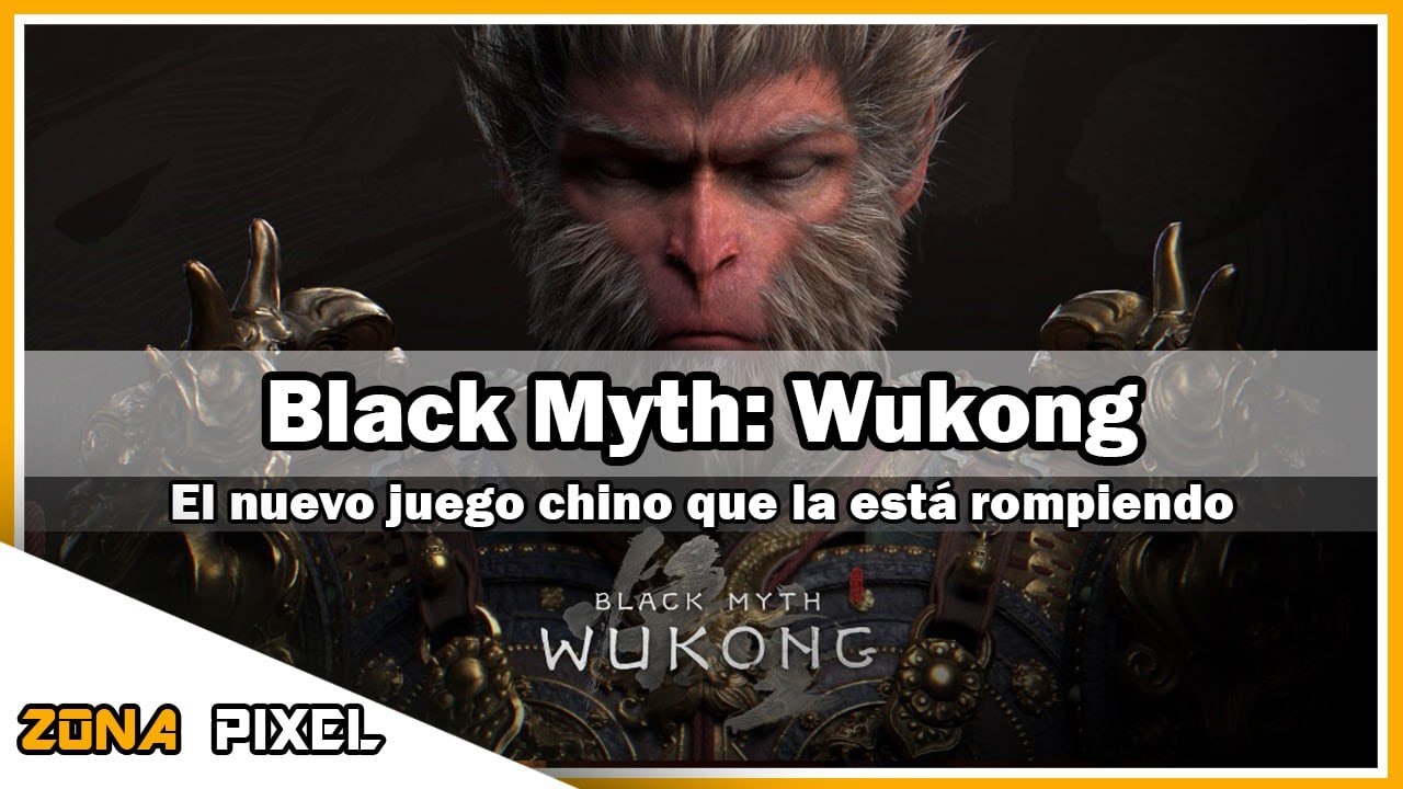 Zona Pixel | Black Myth: Wukong, el nuevo juego chino que la esta ...