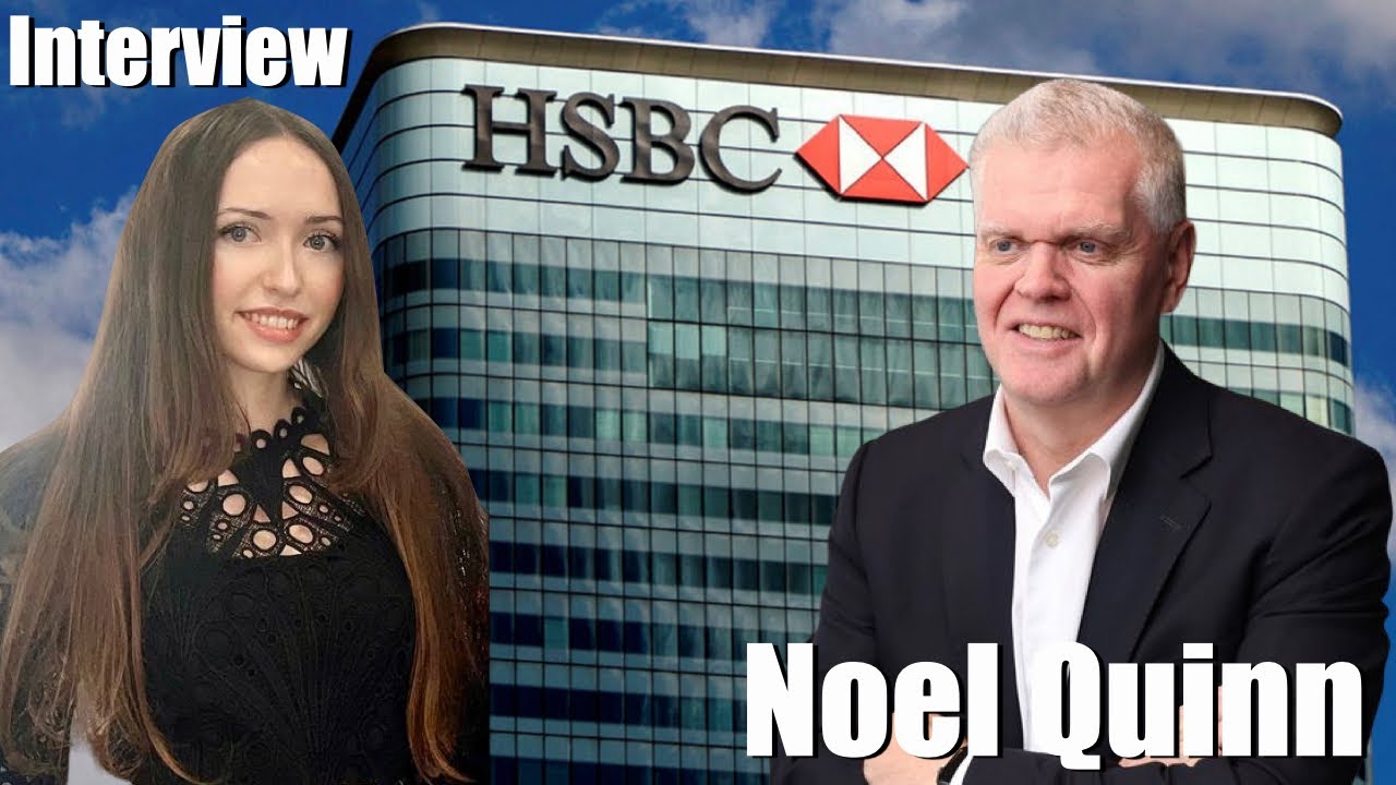 3$ trillion AUM Bank HSBC CEO Noel Quinn on Crypto, Blockchain, CBDC ...