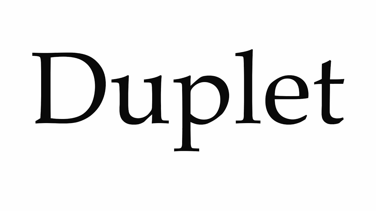 How to Pronounce Duplet - YouTube