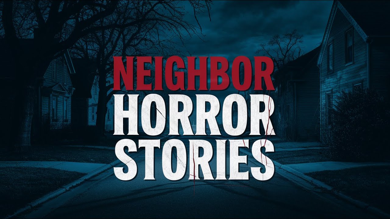 3 Disturbing True Neighbor Horror Stories - YouTube