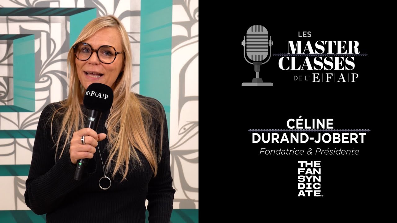 Masterclass de Céline Durand-Jobert, fondatrice et présidente de The ...