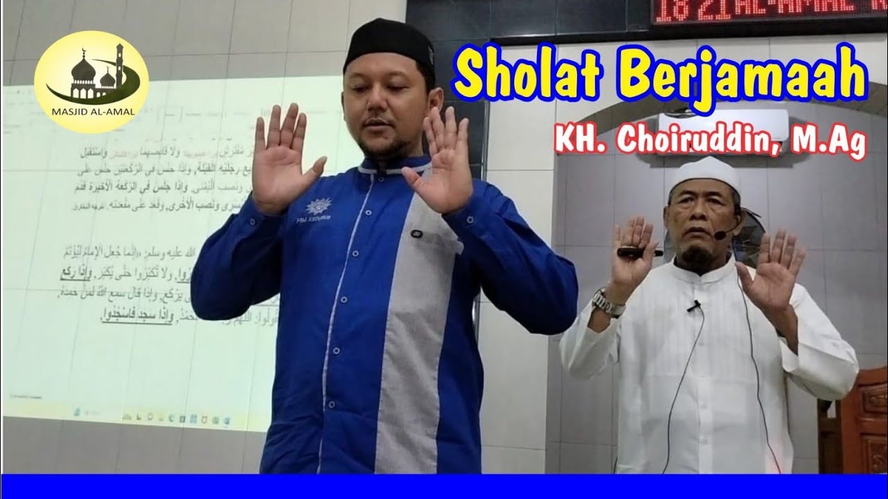 Sholat Berjamaah . pentaushiyah : KH. Choiruddin, M.Ag - YouTube
