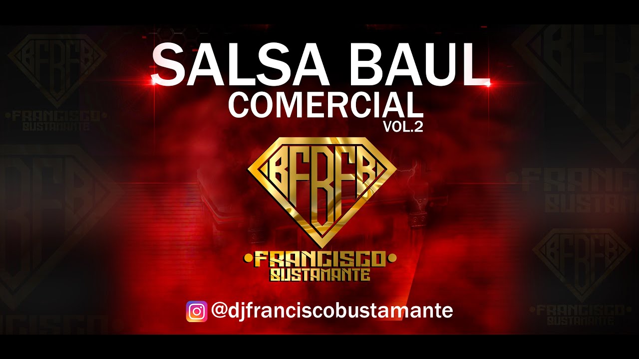 SET Salsa Baul COMERCIAL Vol.2 @djfranciscobustamante - YouTube