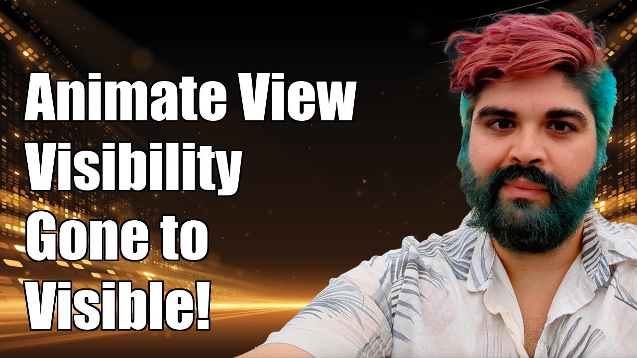 Animate View Visibility in Android: From Gone to Visible with Animation ...