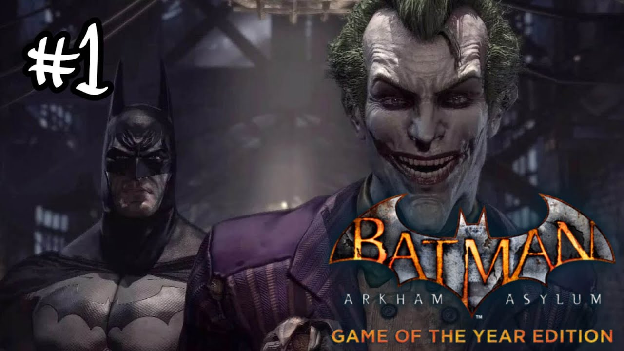 INTO THE ASYLUM | Batman Arkham Asylum Part 1 - YouTube