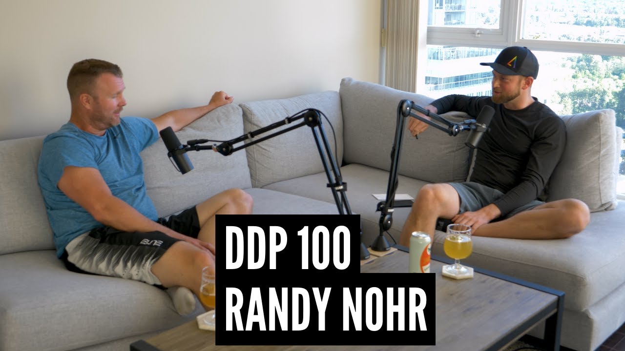 DDP 100 - w/ Randy Nohr - YouTube