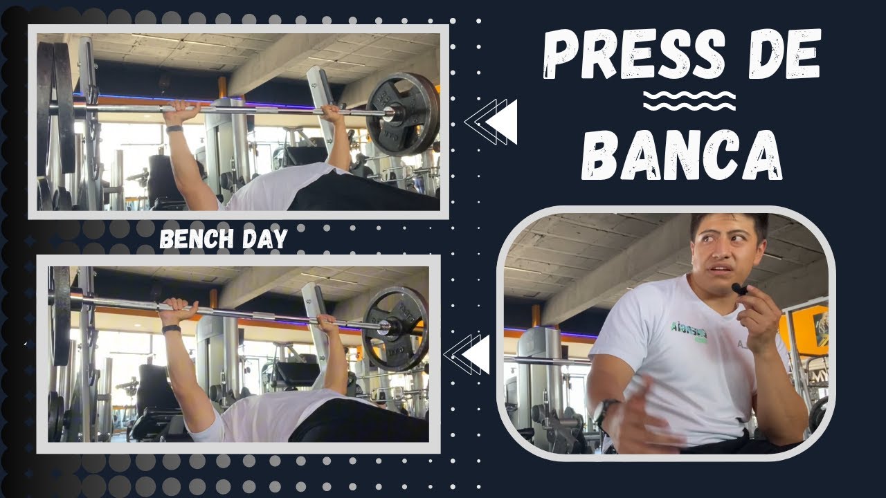 Press de Banca / Bench Day - YouTube