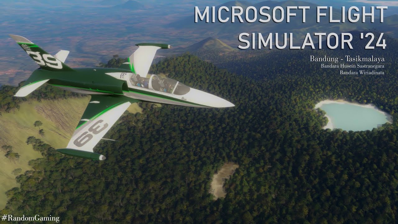 Random Gaming #1 - Microsoft Flight Simulator '24 (Bandung ...