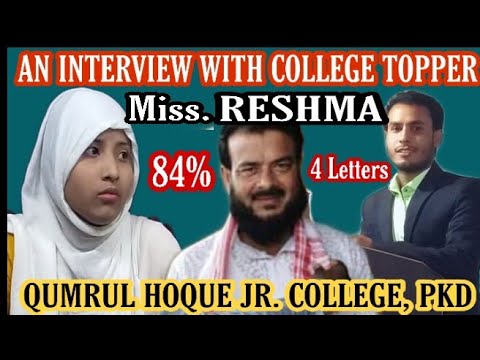 An Interview with Miss. Reshma, Qumrul Hoque Jr. College, got 84%Marks ...