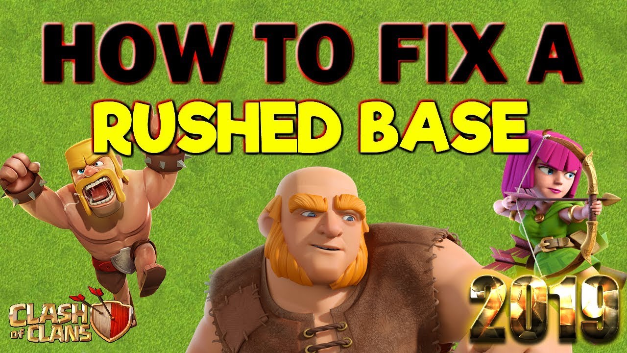 How to Fix Rushed Bases - Clash of Clans 2019 - YouTube