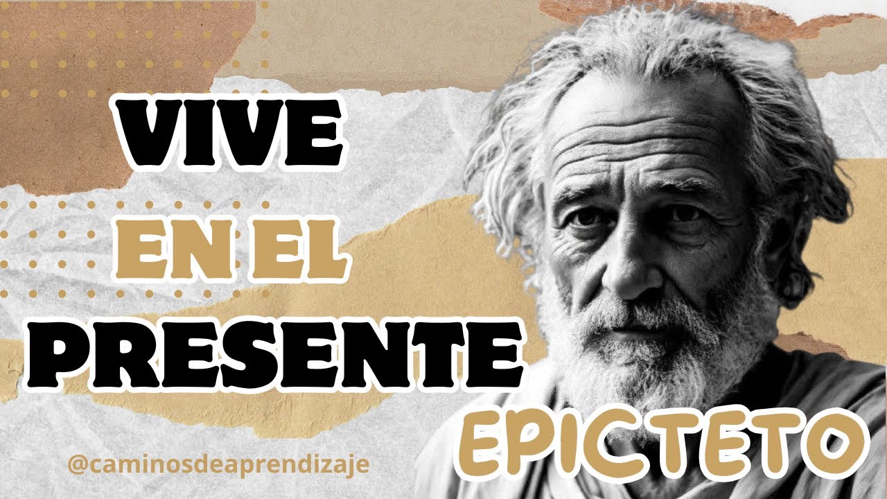 ENSEÑANZAS DE EPICTETO || EPICTETO Y EL ARTE DE VIVIR || EPICTETO Y EL ...