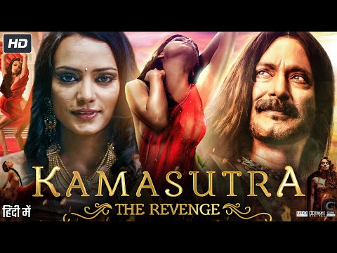 Kamasutra: The Revenge Movie In Hindi | Sherlyn Chopra | Story Explanation, Review & Facts