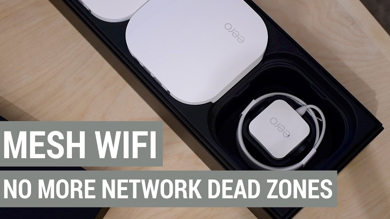 Say Goodbye to WiFi Dead Spots with Eero Mesh Wireless Routers - YouTube