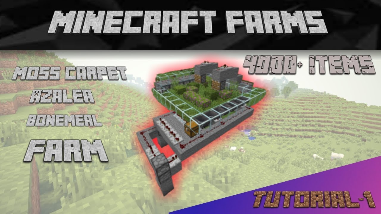 Moss Carpet, Azalea, Bonemeal Farm 4000+ Items | Minecraft Farms ...