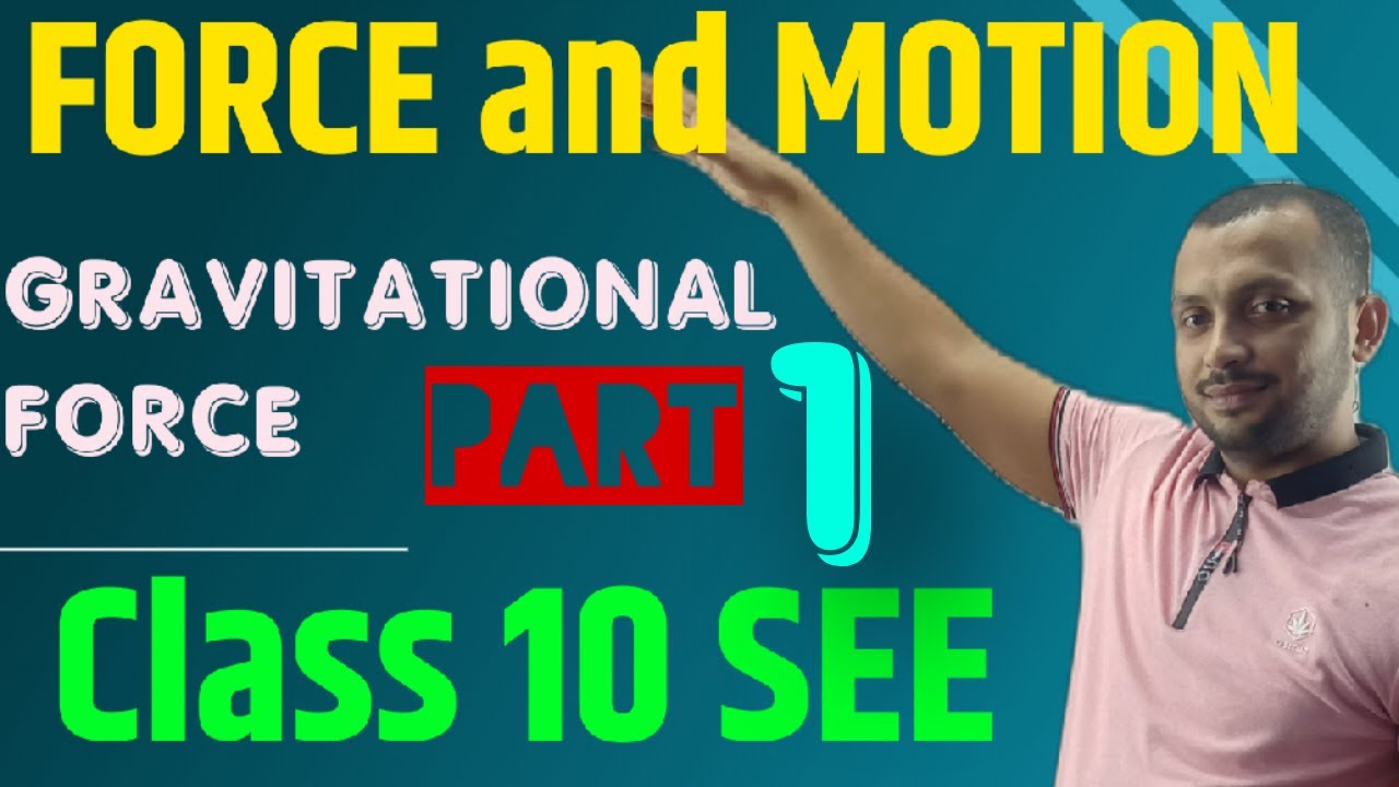 FORCE Gravitational Force Class 10 Science In Nepali SEE force-gravitational-force-class-10-science-in-nepali-see