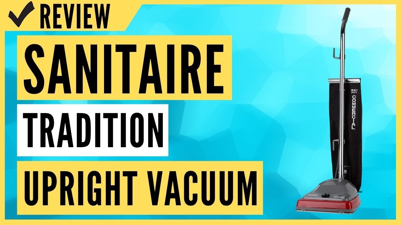 Sanitaire SC679K SC679 Tradition Upright Vacuum Review - YouTube