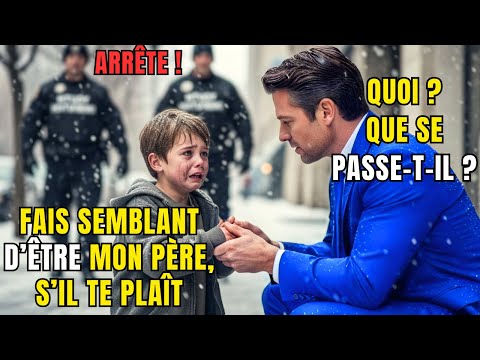 « FAIS SEMBLANT D’ÊTRE MON PÈRE », dit le pauvre Garçon — Sans savoir qu’Il était Milliardaire