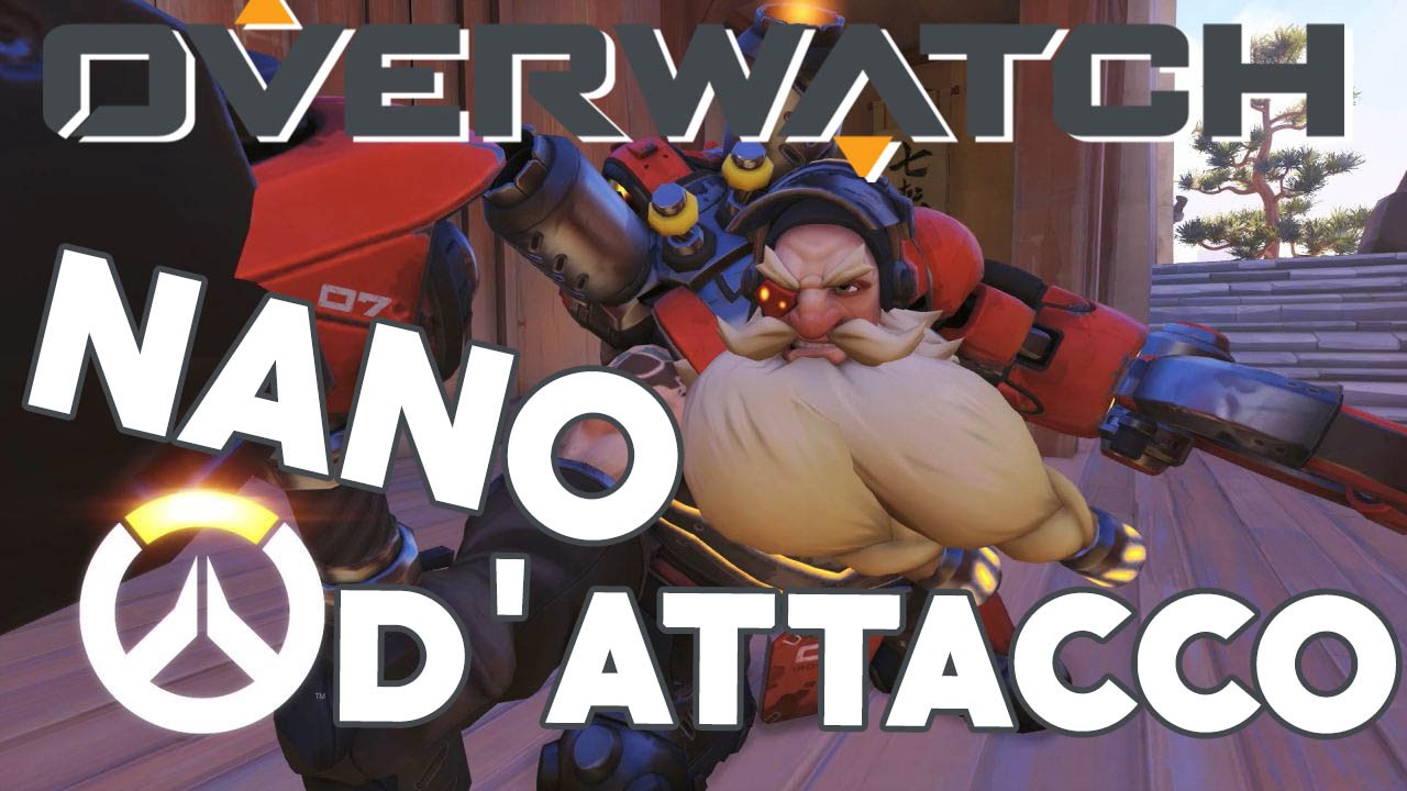 NANO IN ATTACCO! Overwatch - YouTube