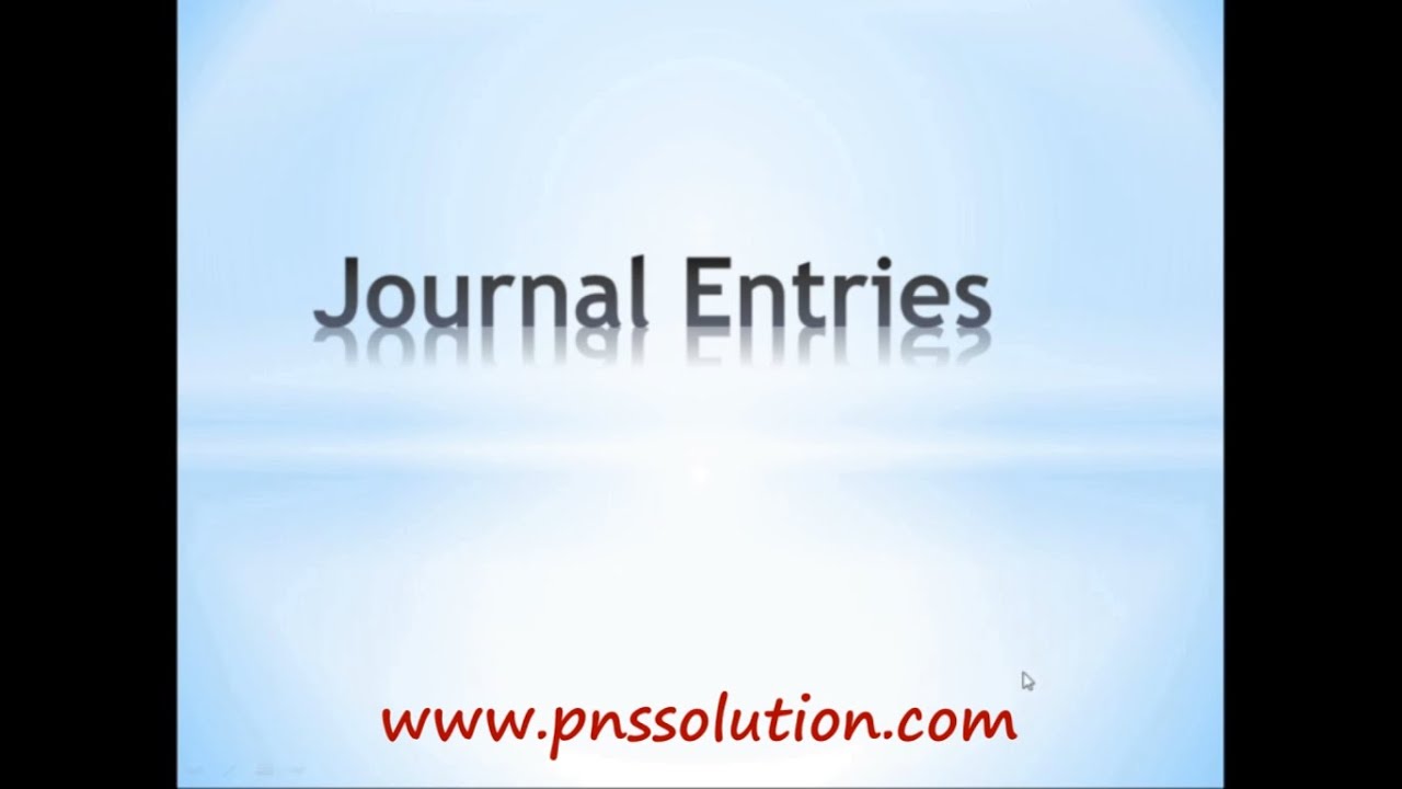 Journal Entries Simplified - YouTube