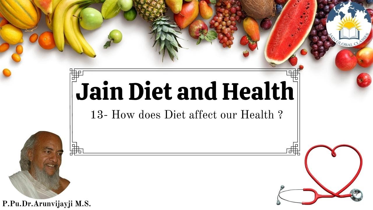 13 | Diet and Health | How does Diet affect our Health ? - YouTube